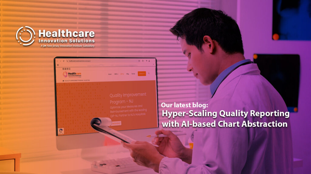 Hyper-Scaling Quality Reporting with AI-based Chart Abstraction - HCIS