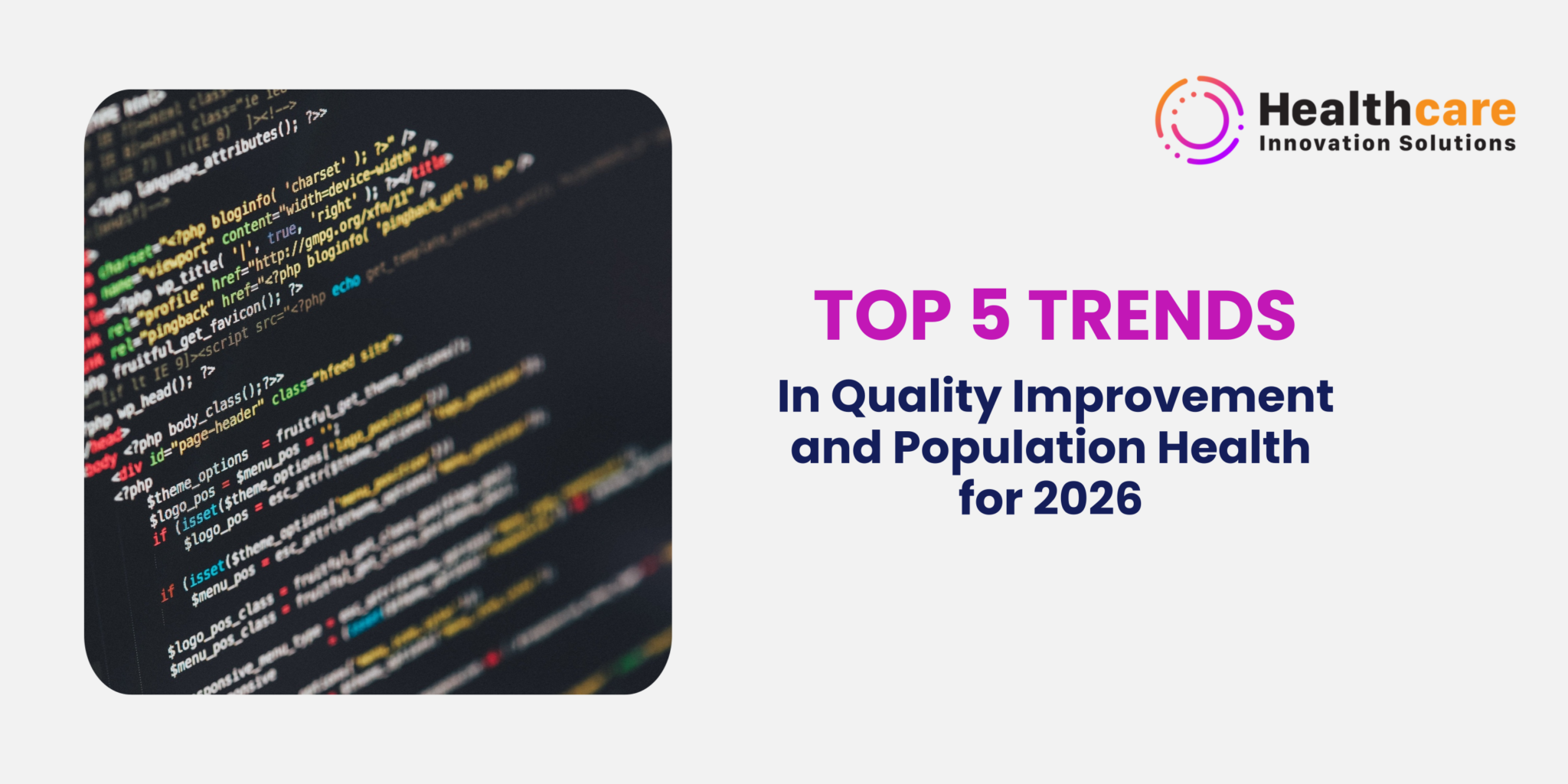 Top 5 Trends in Quality Improvement and Population Health for 2026 - HCIS